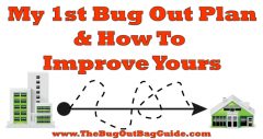 My First Bug Out Plan & How To Improve YOURS