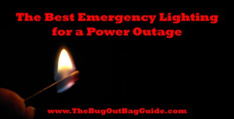 The Best Emergency Lighting for a Power Outage - The Bug Out Bag Guide